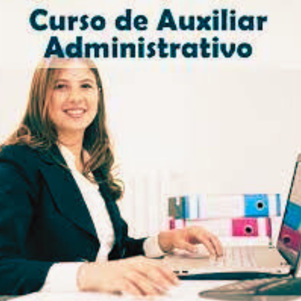 Curso Auxiliar Administrativo com Certificação Reconhecida